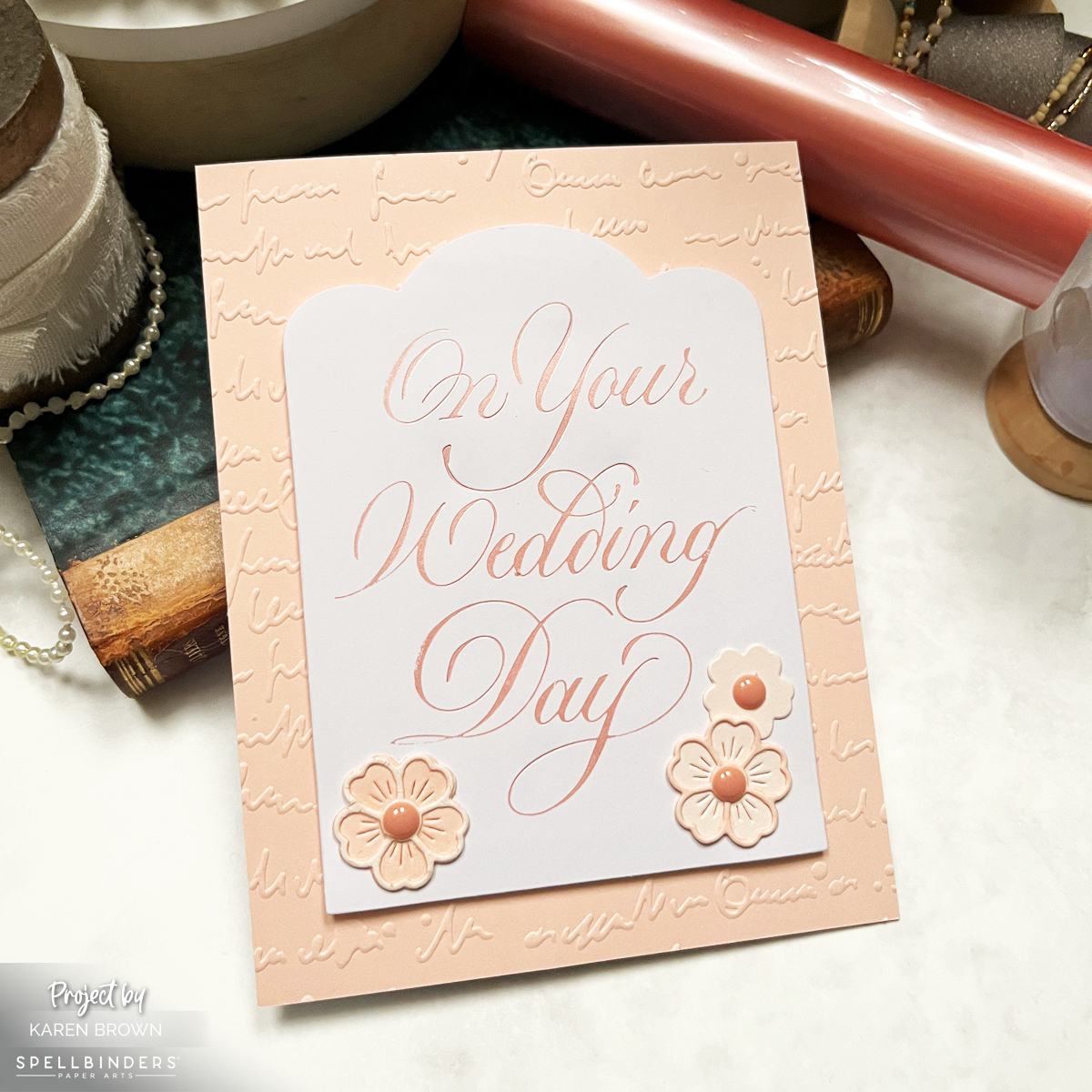 Elegant Wedding Cards | Spellbinders Copperplate on Your Wedding Day ...